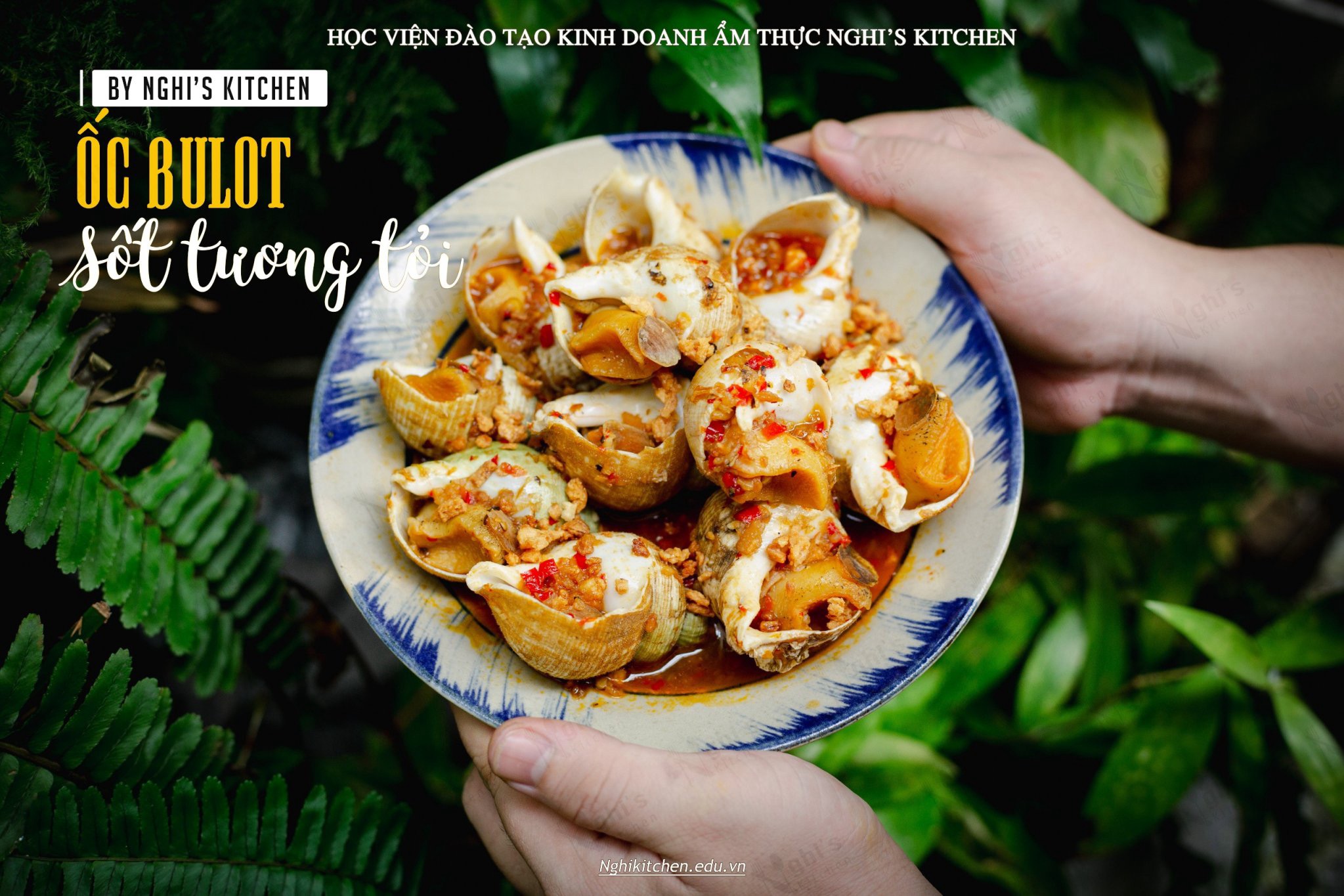 MP366 - GIÁO TRÌNH MÓN ỐC BULOT SỐT TƯƠNG TỎI VÀ ME CAY - Nghị Kitchen